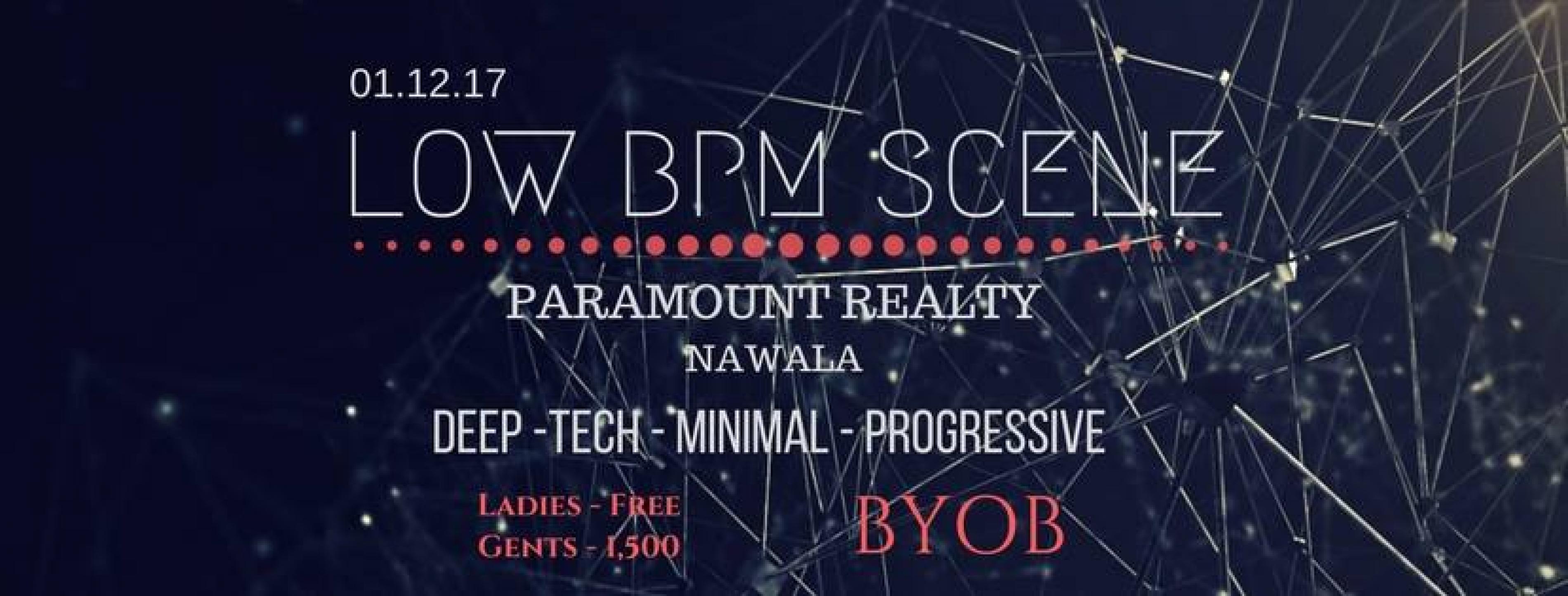 LOW BPM SCENE | Decibel