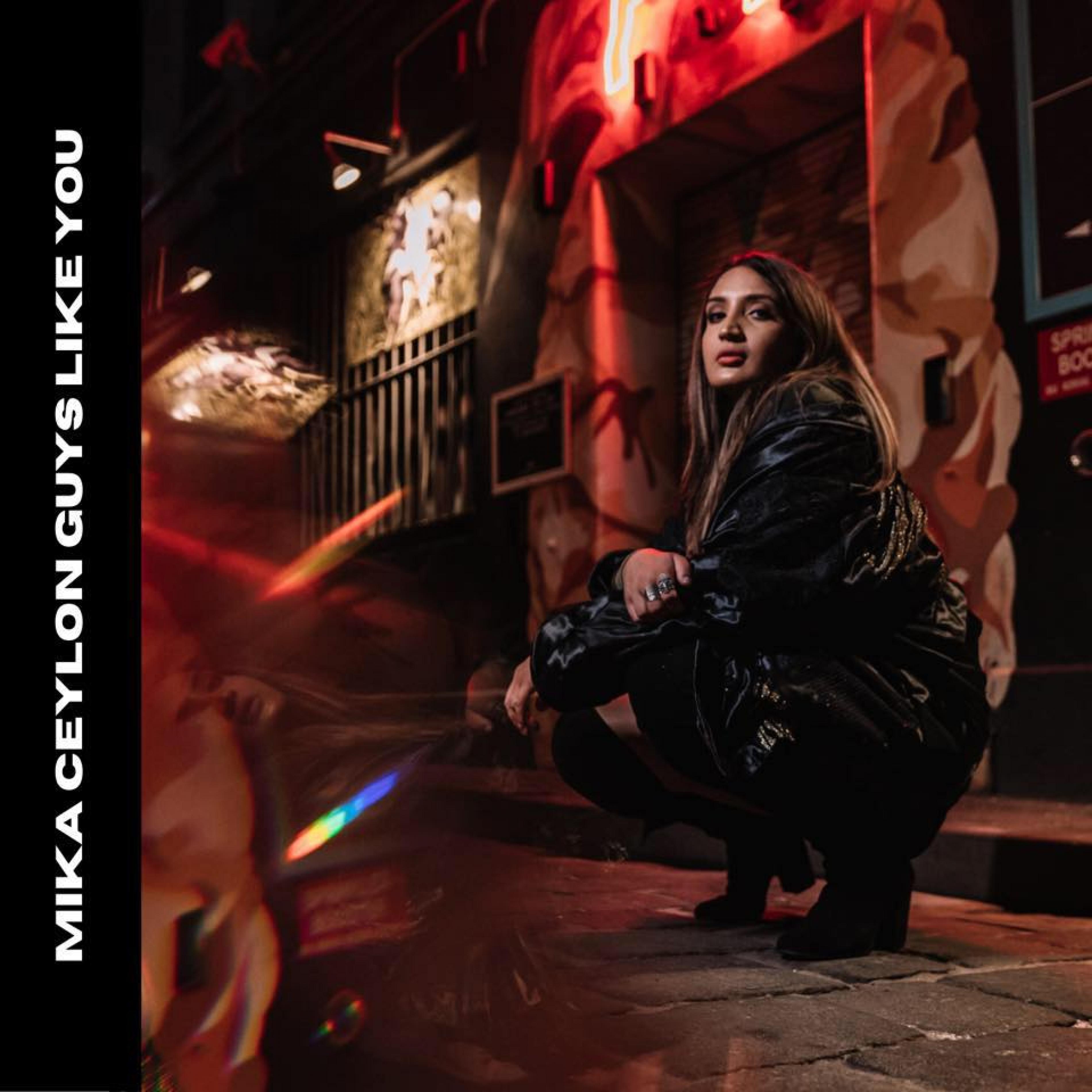 Mika Ceylon – Guys Like You [Official Music Video] | Decibel