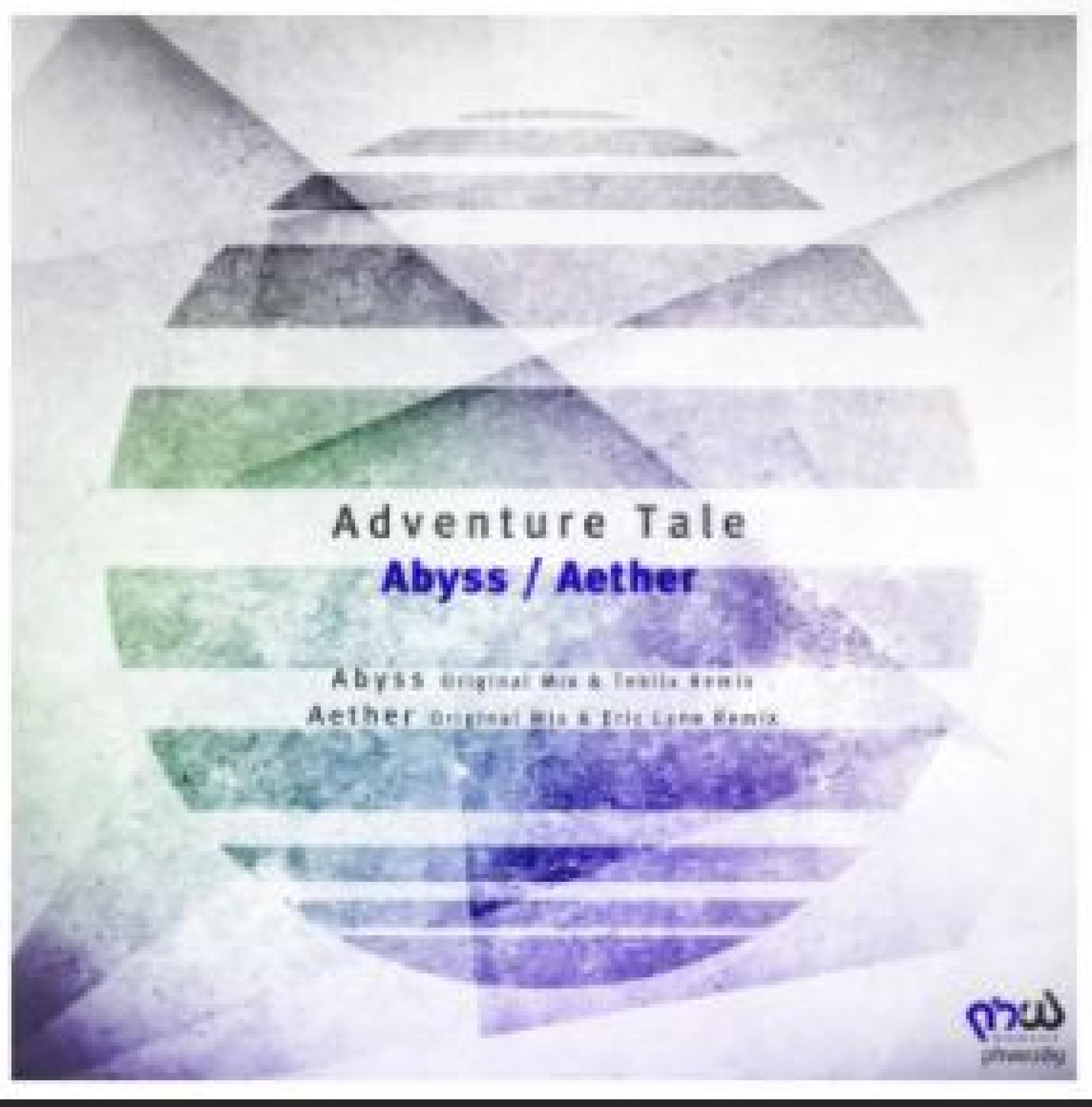 New Music : Adventure Tale – Abyss / Aether | Decibel