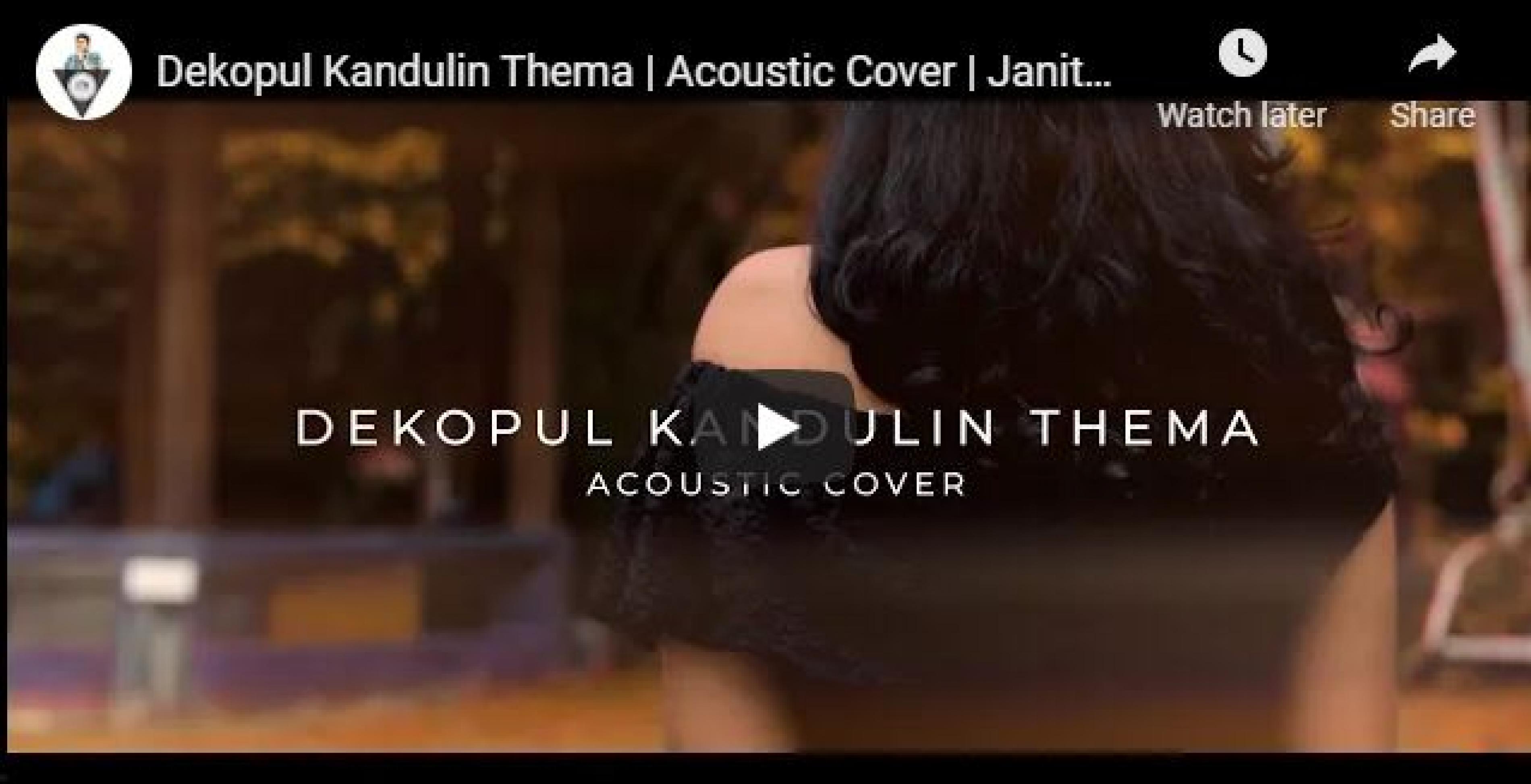New Music : Dekopul Kandulin Thema | Acoustic Cover | Janith Chanaka Wijayabandara | Sarada ...
