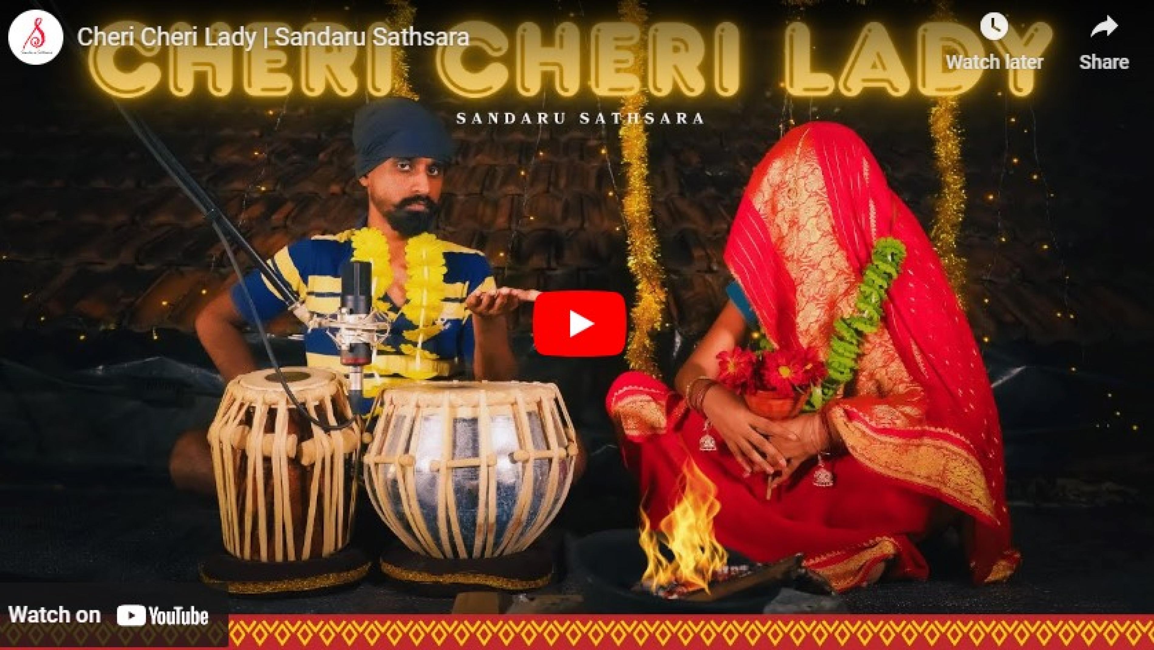 New Music : Cheri Cheri Lady | Sandaru Sathsara | Decibel